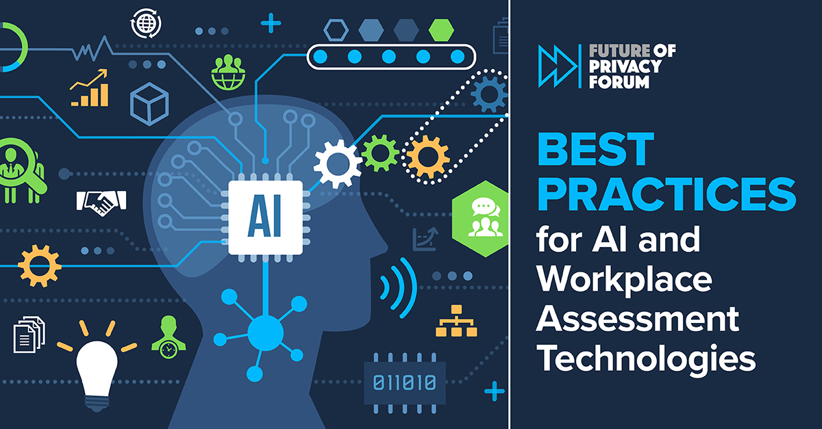 Future Of Privacy Forum And Leading Companies Release Best Practices For Ai In Employment