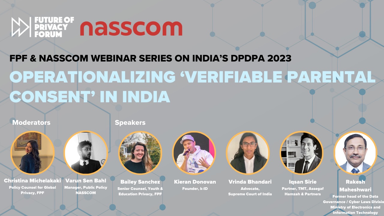 FPF & nasscom Webinar Series on India’s DPDPA 2023 (Part 2) – Future of ...