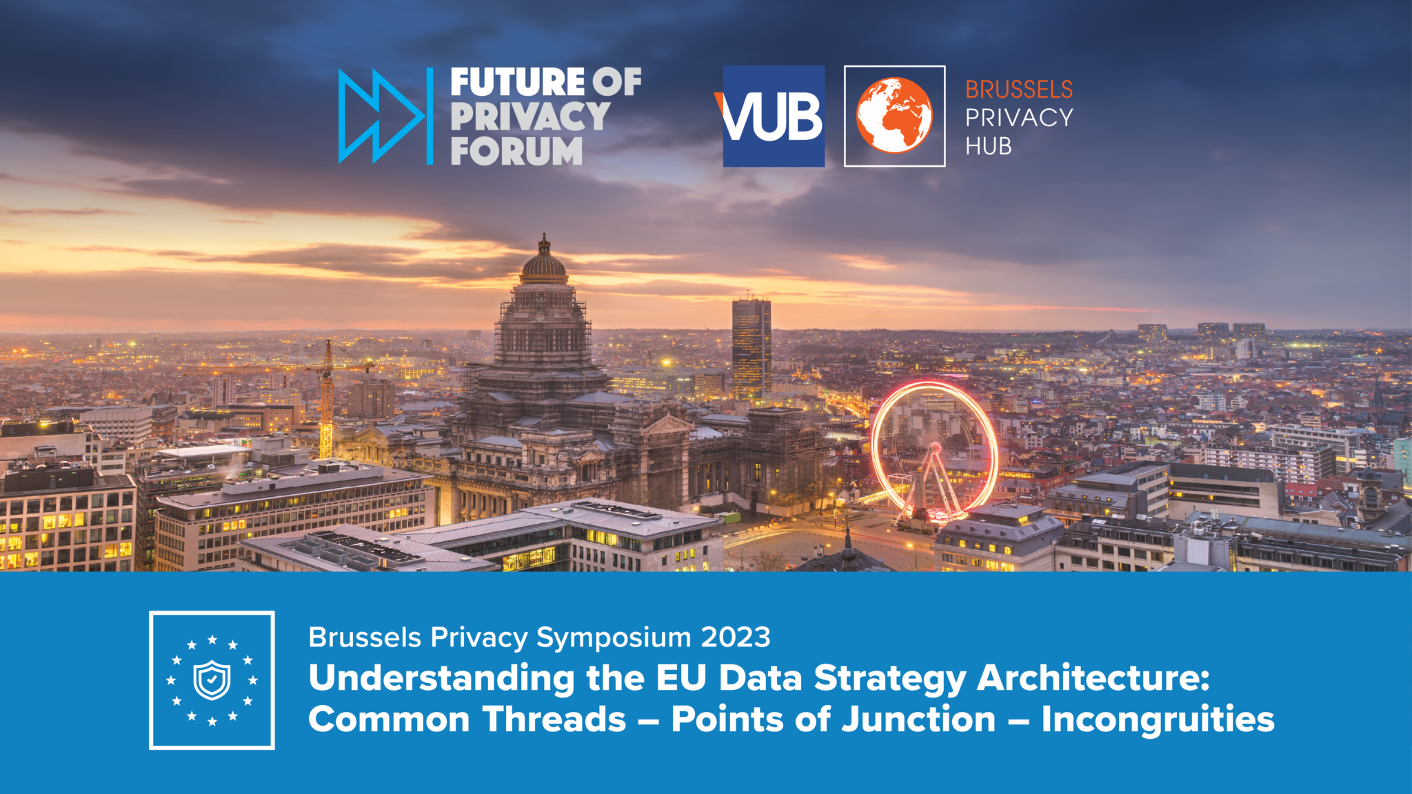 Brussels Privacy Symposium 2023 Report – Future of Privacy Forum