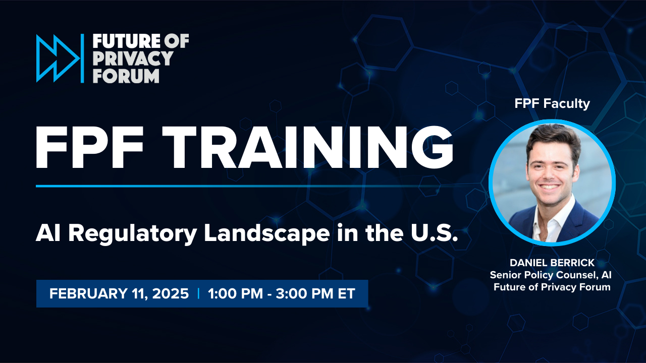 The AI Regulatory Landscape in the U.S. | Future of Privacy Forum ...